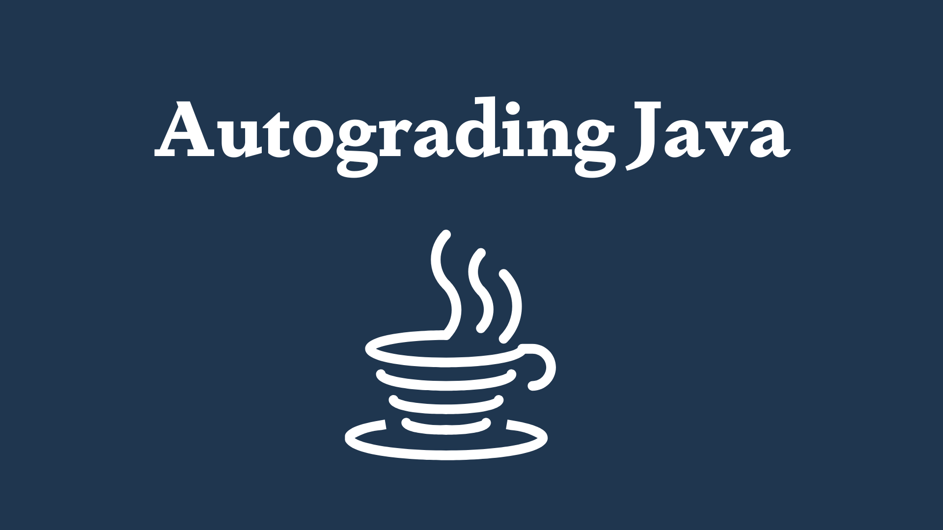 How to automatically grade Java | CodeGrade Blog